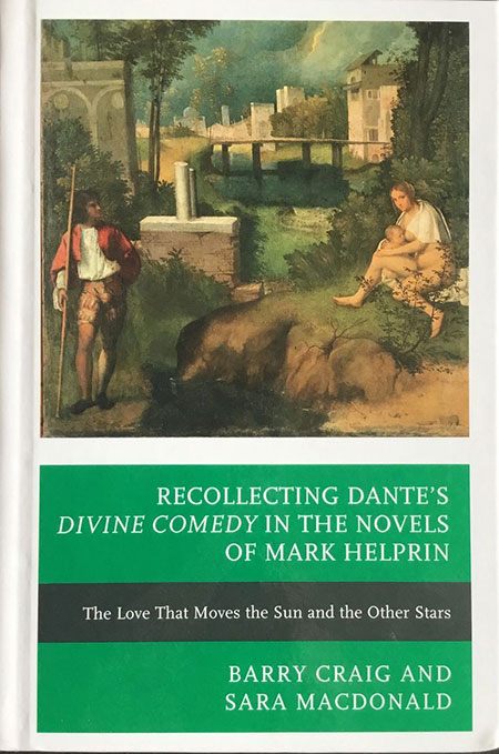 Recollecting Dante’s Divine Comedy - Mark Helprin